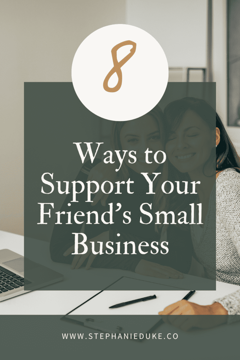 8 Ways to Support Your Friend's Small Business